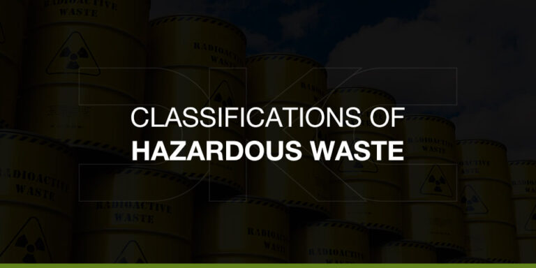 Classifications of Hazardous Waste | Chem Klean